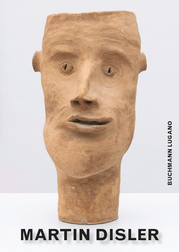 MARTIN DISLER , 2022 | Exhibitions | Buchmann Lugano